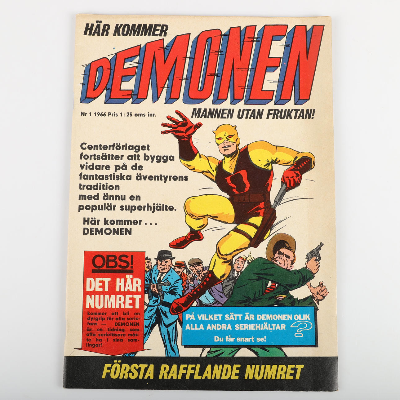SERIETIDNING, "Här kommer DEMONEN mannen utan fruktan", Nr 1 1966 ...