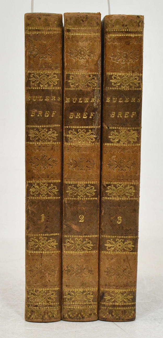 Leonhard Euler's letter to a German princess. 1-3. 3 Volumes. 1793—97 ...