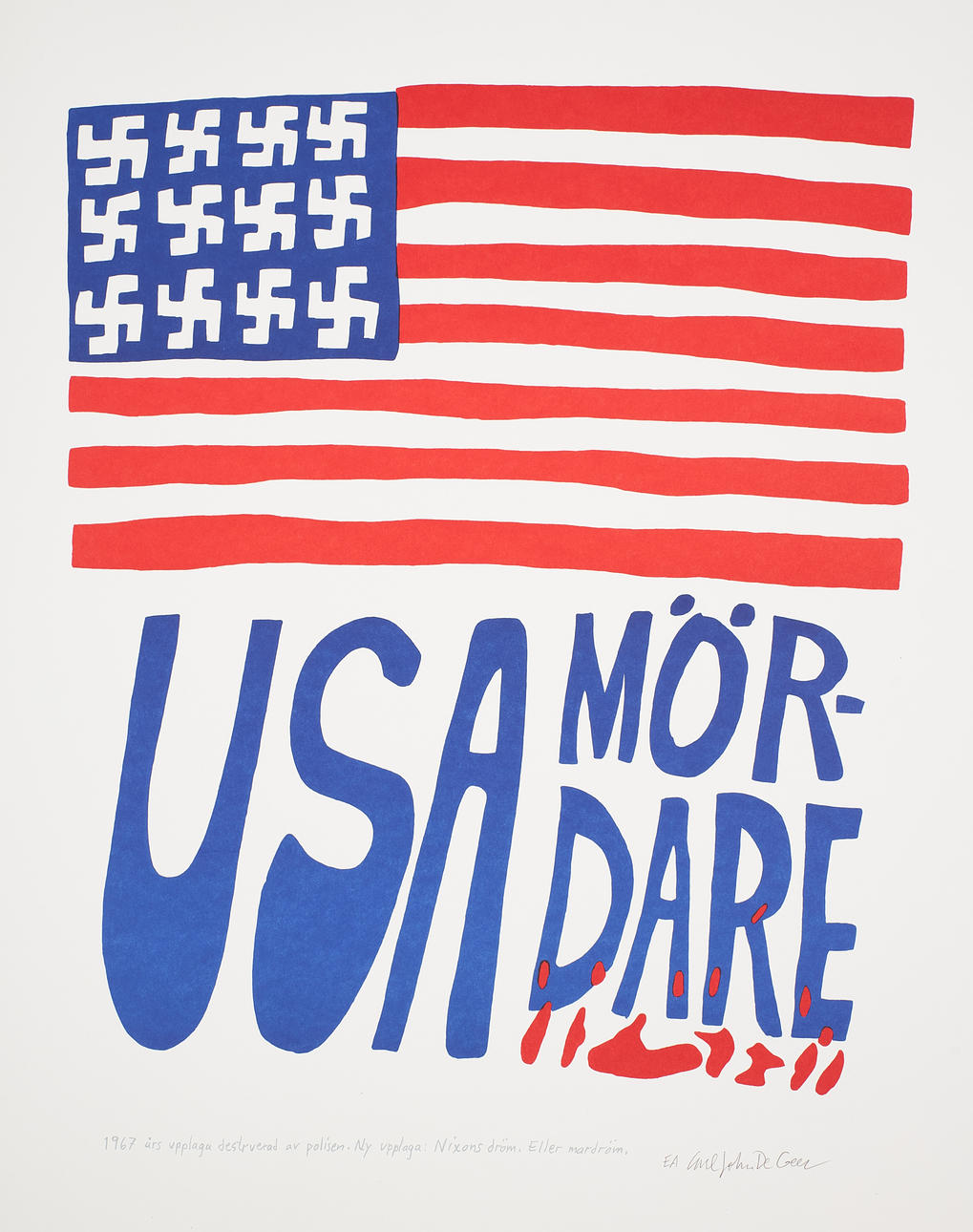 CARL JOHAN DE GEER. “1967 edition destroyed by police. New edition ...