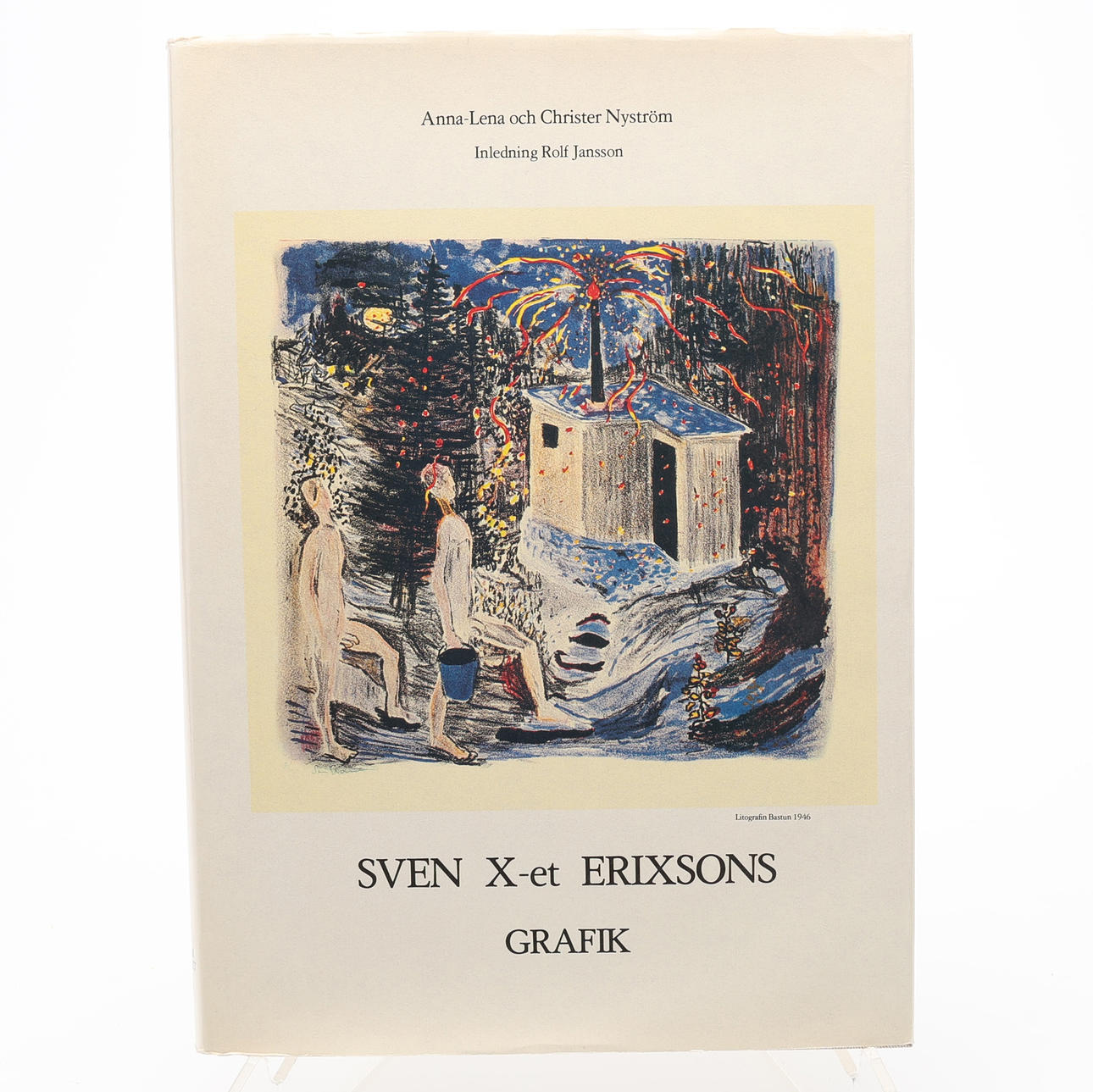 BIBLIOFILI. ANNA-LENA OCH CHRISTER NYSTRÖMS BOK MED SVEN X:ET ERIXONS ...