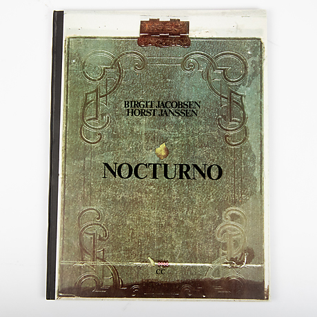 BIRGIT JACOBSEN & HORST JANSSEN. Book, "Nocturno", 310/1500. Books ...