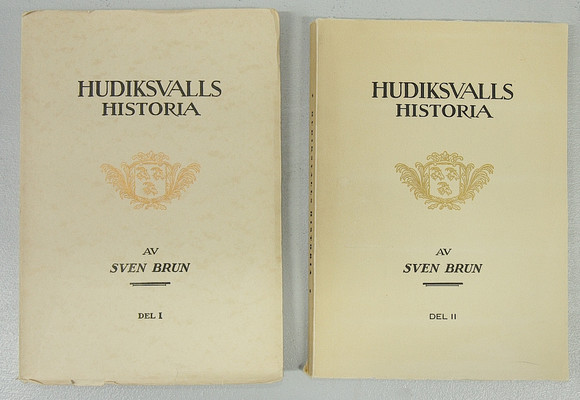 SVEN BRUN. Hudiksvalls historia, del I och del II. Böcker, Kartor ...