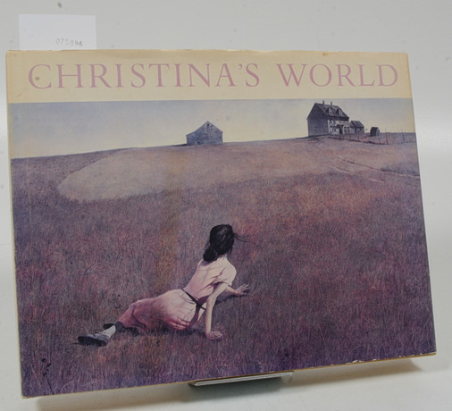 WYETH, BETSY JAMES. Christinas Welt. Gemälde und Vorstudien von Andrew ...