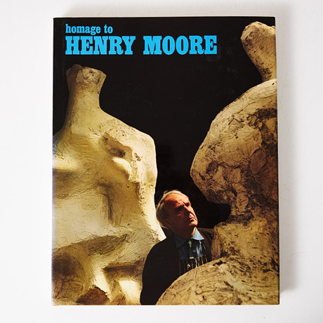 HOMAGE TO HENRY MOORE, XXe siècle, G. di San Lazzaro, Tudor Publishing ...