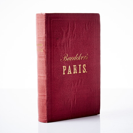 Baedeker Paris 1855, first edition. Böcker, Kartor & Handskrifter ...
