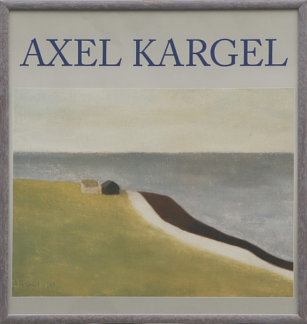 AXEL KARGEL. POSTER, late 20th century. Art - Other - Auctionet