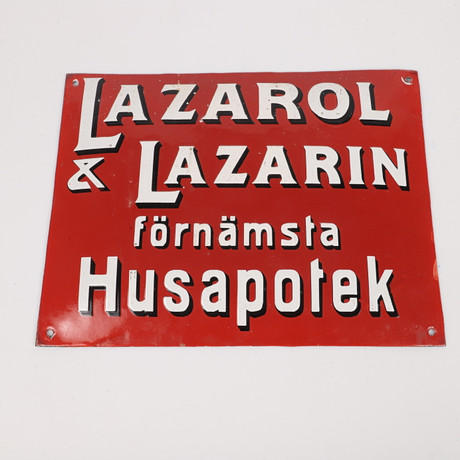 SKYLT, "Lazarol och Lazarin förnämsta Husapotek", emaljerad plåt, 1900 ...