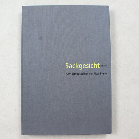 UWE PFEIFER. 'Sackface', åtta diktlitografier av DIRK BIERBASS ...
