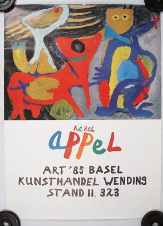 KAREL APPEL. Exhibition poster, Art '85 Basel Kunsthandel Wending. Art ...