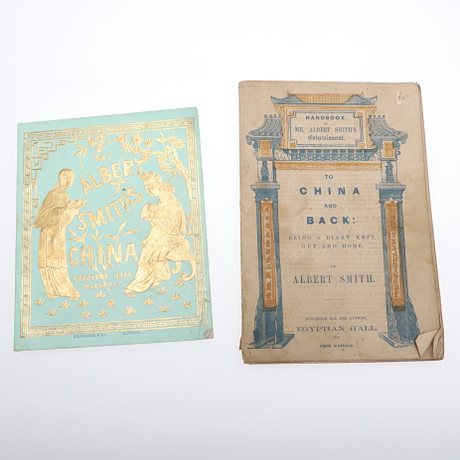 SMITH, ALBERT. TO CHINA AND BACK AND ADVERTISING LEAFLET. Books, Maps ...