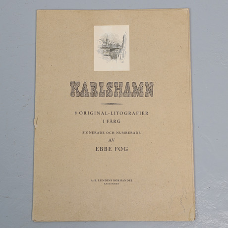 EBBE FOG. color lithographs, 8 pcs., folder, "Karlshamn", signed ...