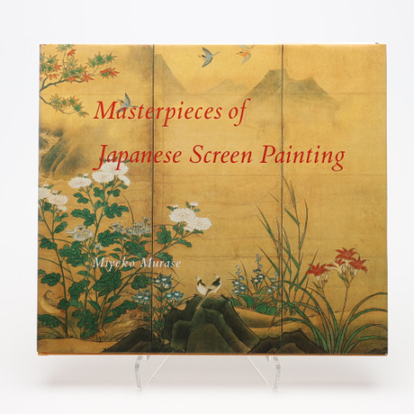 BEAUTIFULLY ILLUSTRATED MASTERPIECES OF JAPANESE SCREEN PAINTING. THE ...