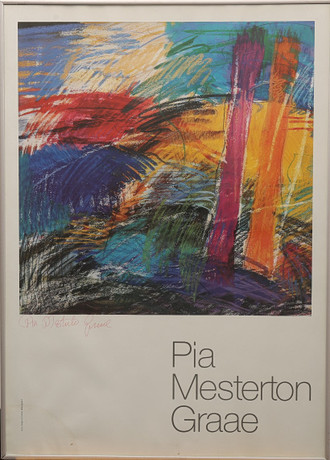PIA MESTERTON GRAAE. Exhibition poster, signed. Art - Other - Auctionet