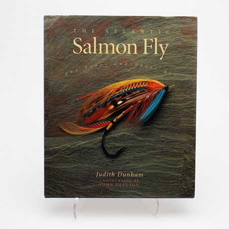 FLIEGENFISCHEN. JUDITH DUNHAM'S THE ATLANTIC SALMON FLY 1991 ERSTE ...