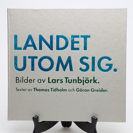 LARS TUNBJÖRK. "Landet utom sig" Journal, Stellan Ståls tryckerier ...