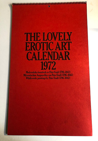 KALENDER, "The Lovely Erotic Art Calendar", 1972. Konst - Övrigt - Auctionet