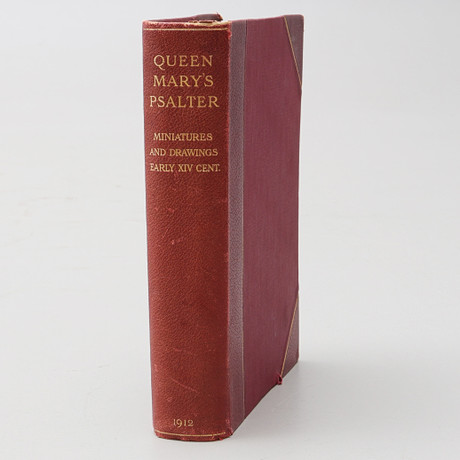 BOKHISTORIA. QUEEN MARY'S PSALTER 1912. MINIATURES AND DRAWINGS BY AN ...