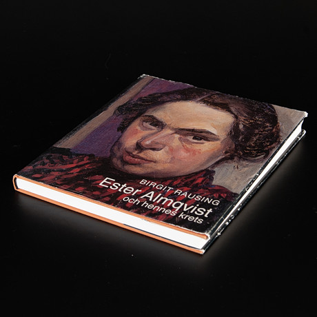 BIRGIT RAUSING. Ester Almqvist and her circle. Books, Maps ...