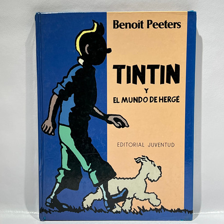 Tintin and the world of Hergé, Editorial Juventud. Books, Maps ...