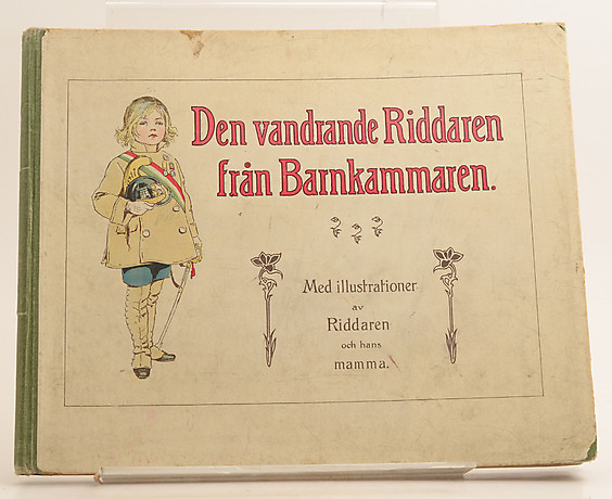 GAMMAL BARNBOK. The Wandering Knight from the Nursery. Books, Maps ...