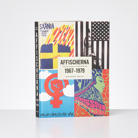 BOOK, Posters 1967—1979 — From the Swedish Alternative Movement, Håkan ...
