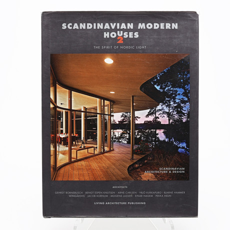 ARCHITECTURE. VIBE UDSEN'S SCANDINAVIAN MODERN HOUSES 2 - THE SPIRIT OF ...