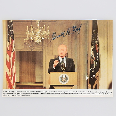 AUTOGRAPH. GERALD R. FORD, (1913-2006), 38TH PRESIDENT OF THE UNITED ...