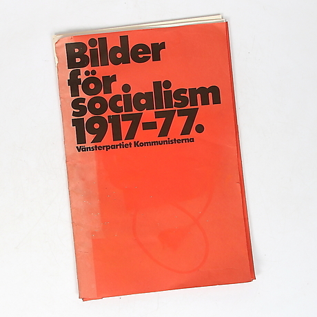 POSTERS, 17 pcs, Images for socialism 1917-77. The Communist Left Party ...
