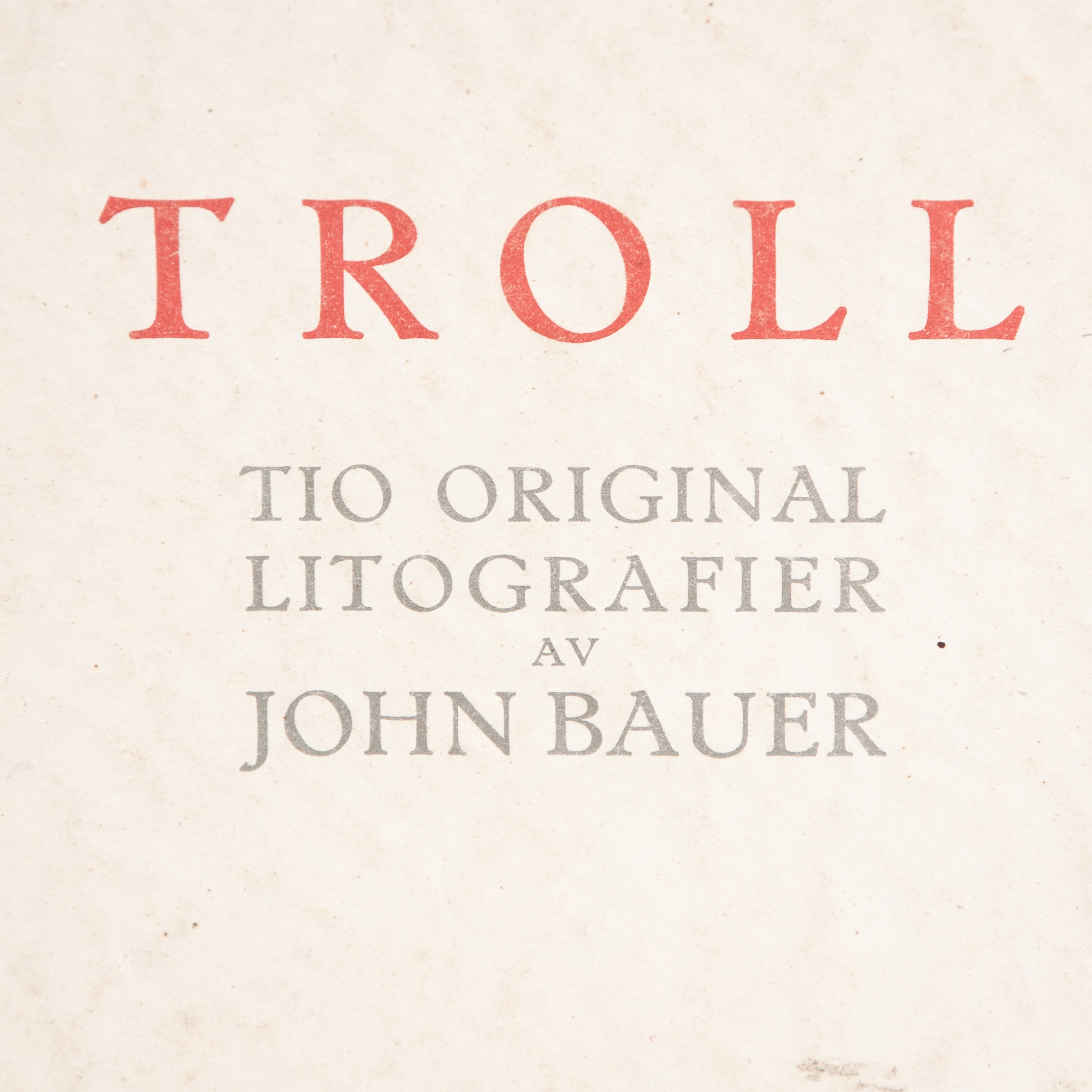 Images for 1922639. JOHN BAUER. Trolls : Ten original lithographs ...