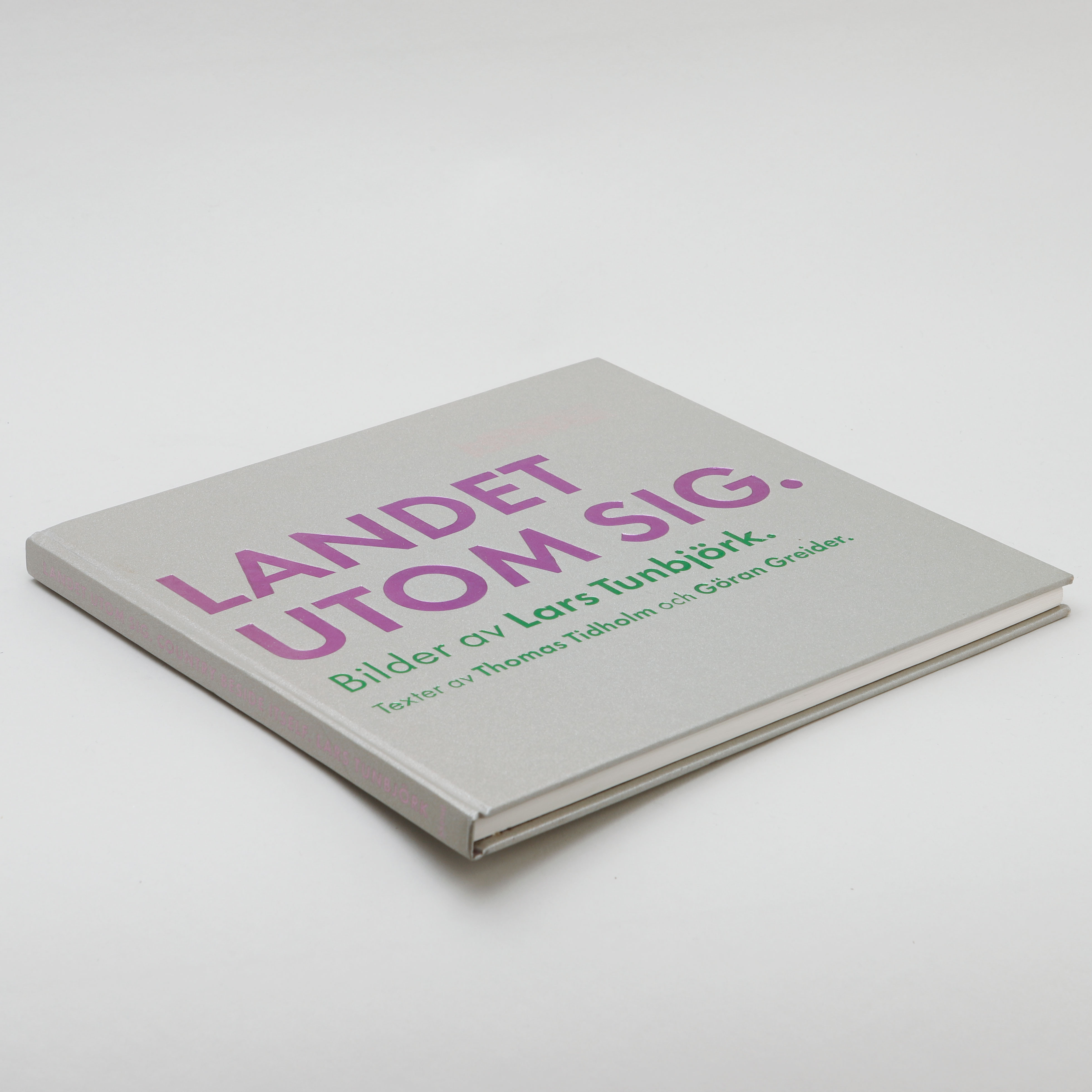 Images for 2395031. LARS TUNBJÖRK. "Landet utom sig" Journal, Stellan ...